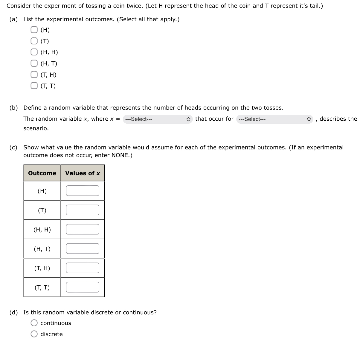 Solved Consider the experiment of tossing a coin twice. (Let | Chegg.com