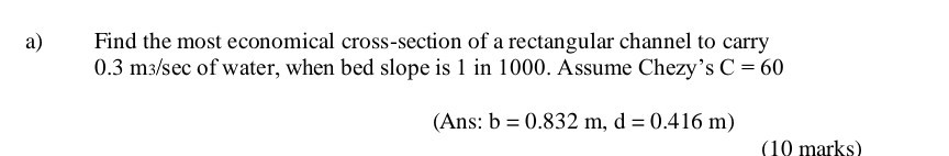 Solved a) Find the most economical cross-section of a | Chegg.com