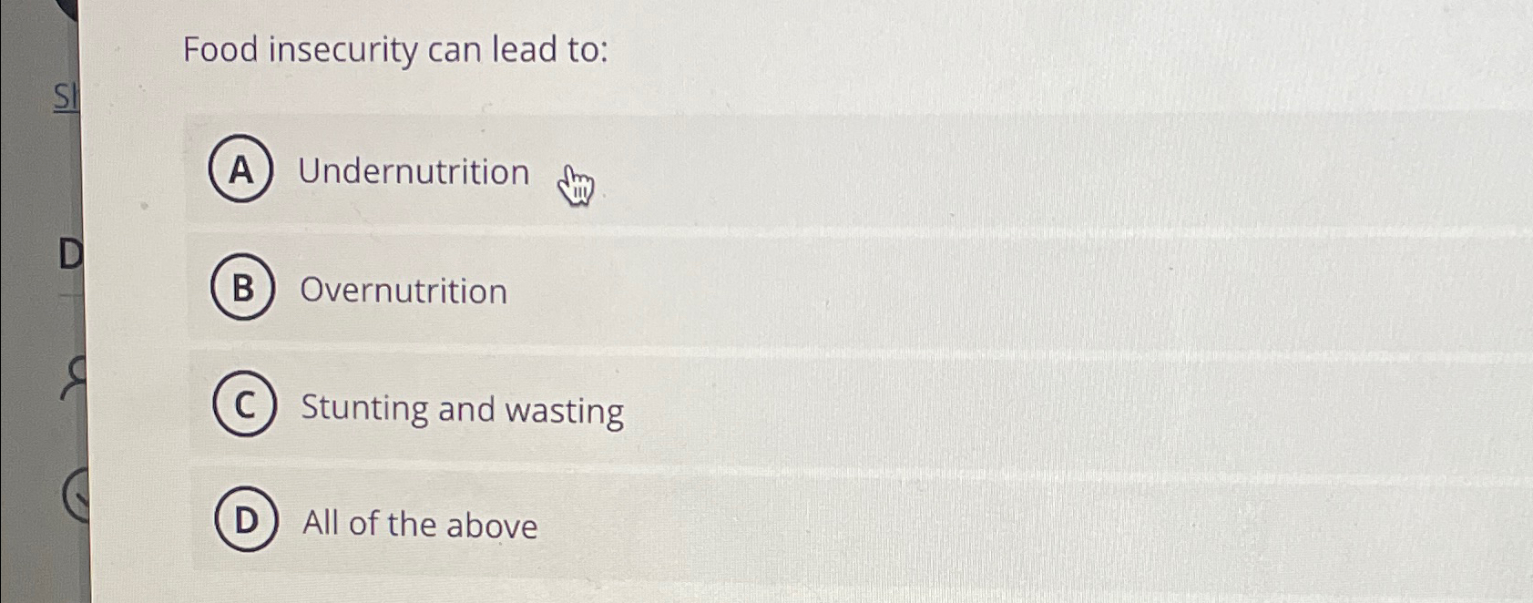 Solved Food insecurity can lead | Chegg.com