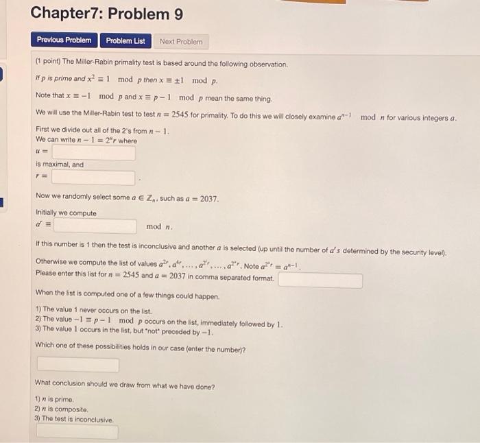 Solved (1 point) The Miller-Rabin primality test is based | Chegg.com
