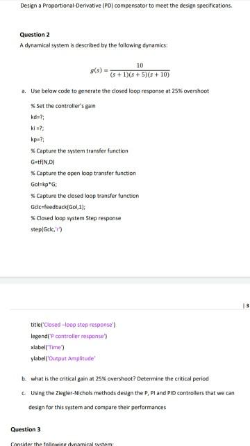 Design a Proportional-Derivative (PD) compensator to | Chegg.com