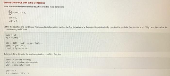 Solved While MATLAB does have ways to solve second order | Chegg.com