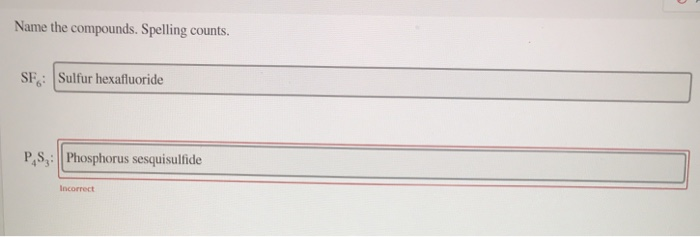 Solved Name the compounds. Spelling counts. SF: Sulfur | Chegg.com