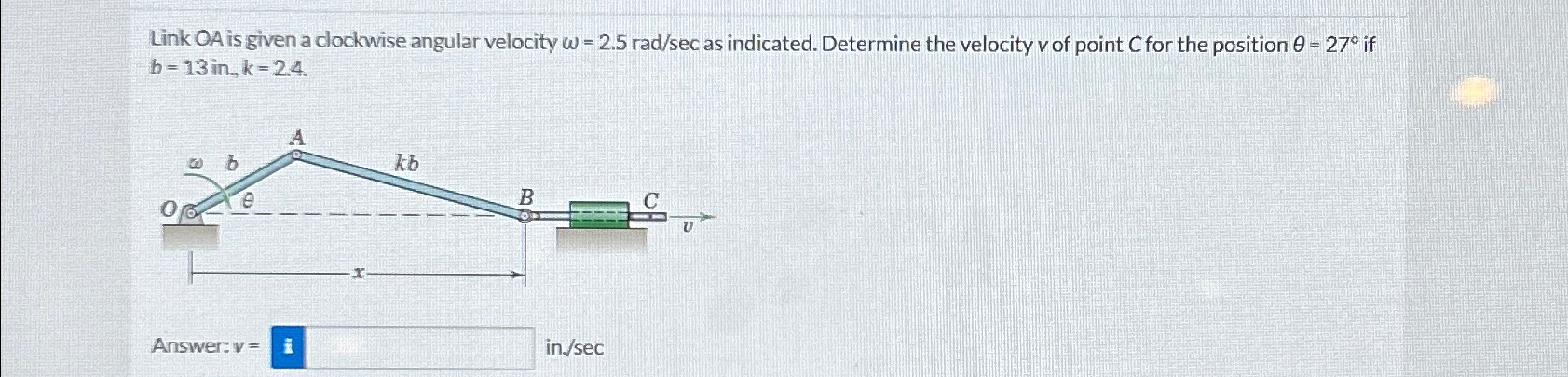 Solved Link OA ﻿is given a clockwise angular velocity | Chegg.com