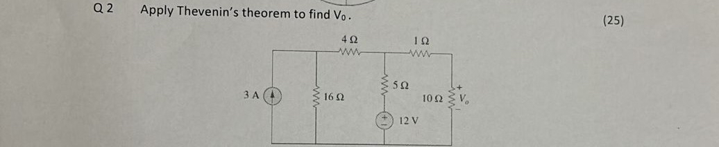 Solved Q 2 ﻿Apply Thevenin's theorem to find V0. | Chegg.com