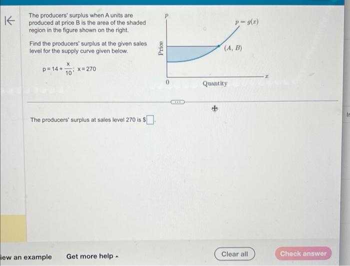 Solved The producers' surplus when A units are produced at | Chegg.com