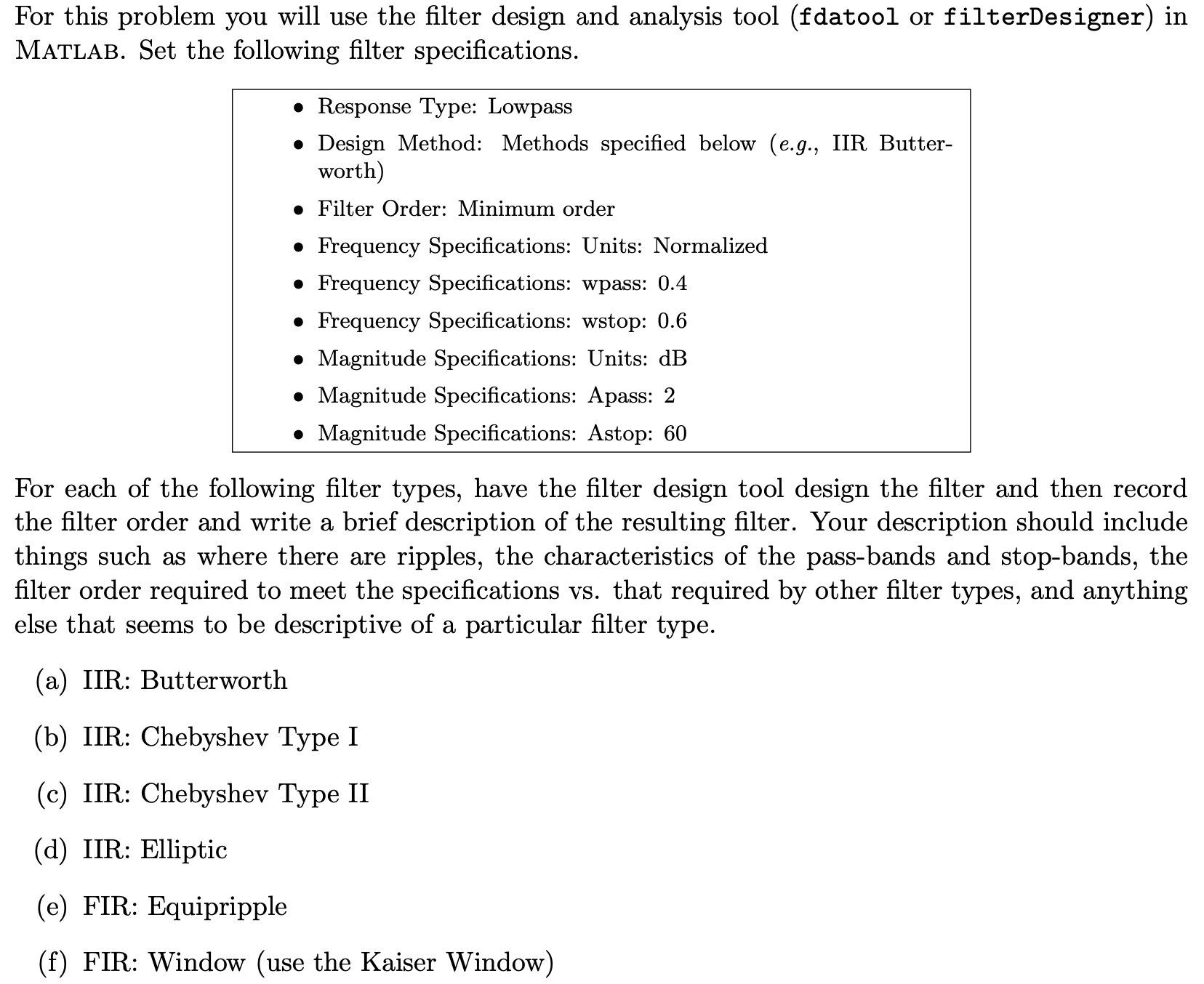 Solved For each of the following filter types, have the | Chegg.com