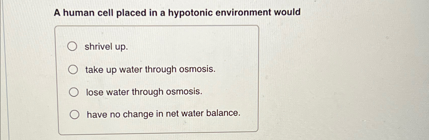 Solved A human cell placed in a hypotonic environment | Chegg.com