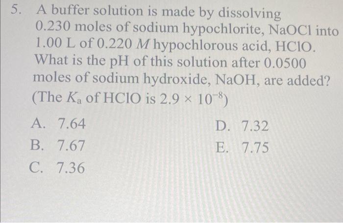 Solved 5. A buffer solution is made by dissolving 0.230 | Chegg.com