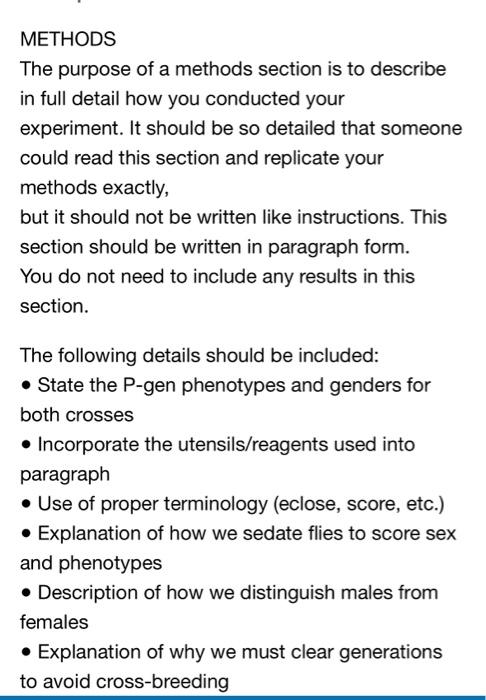 METHODS The purpose of a methods section is to | Chegg.com