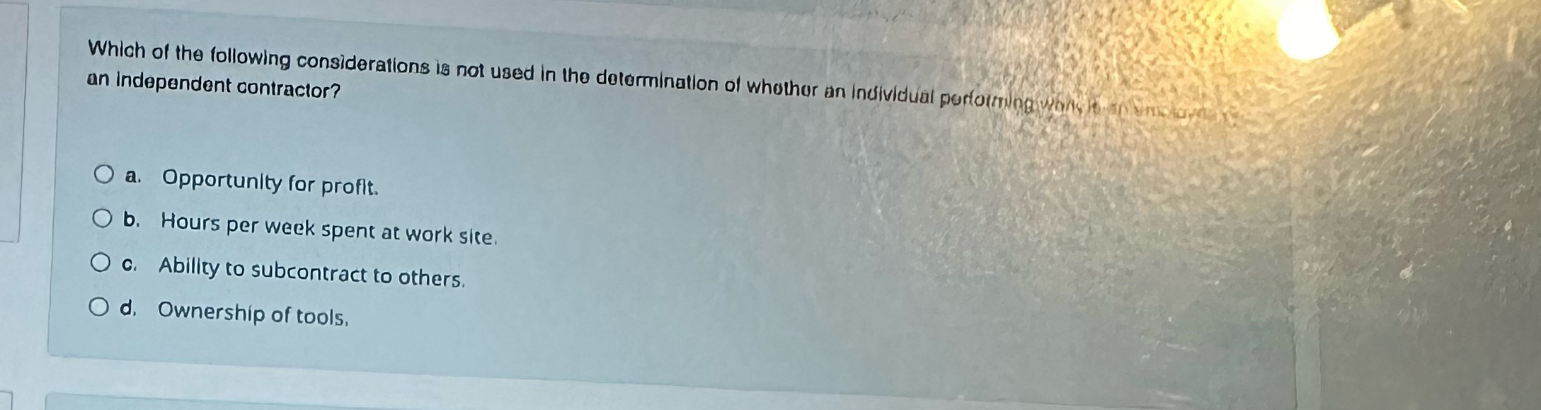 Solved Which of the following considerations is not used in | Chegg.com