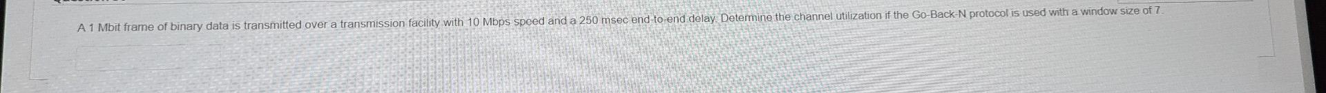 Solved A 1 Mbit frame of binary data is transmitted over a | Chegg.com