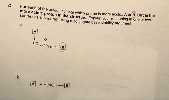 Solved 2) For each of the acids, indicate which proton is | Chegg.com