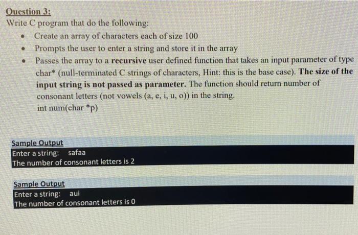 Solved Question 3: Write C program that do the following: | Chegg.com