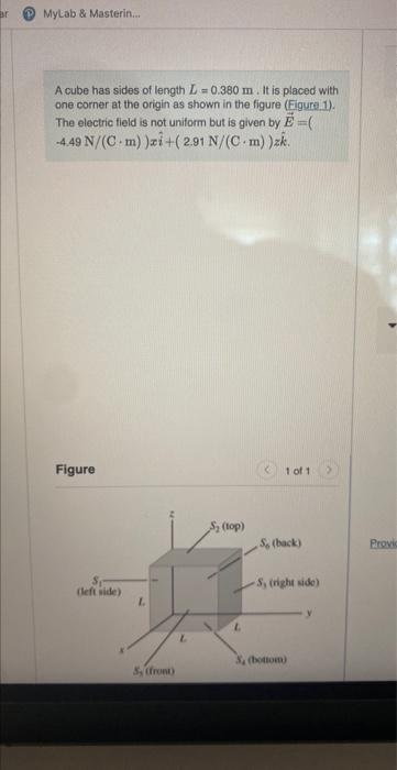 Solved A cube has sides of iongth L=0.380 m. It is placed | Chegg.com