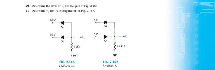 Solved 20. Determine the level of V, for the gate of Fig. | Chegg.com
