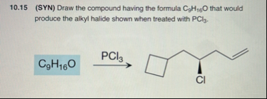 Solved 10.15 (SYN) ﻿Draw the compound having the formula | Chegg.com
