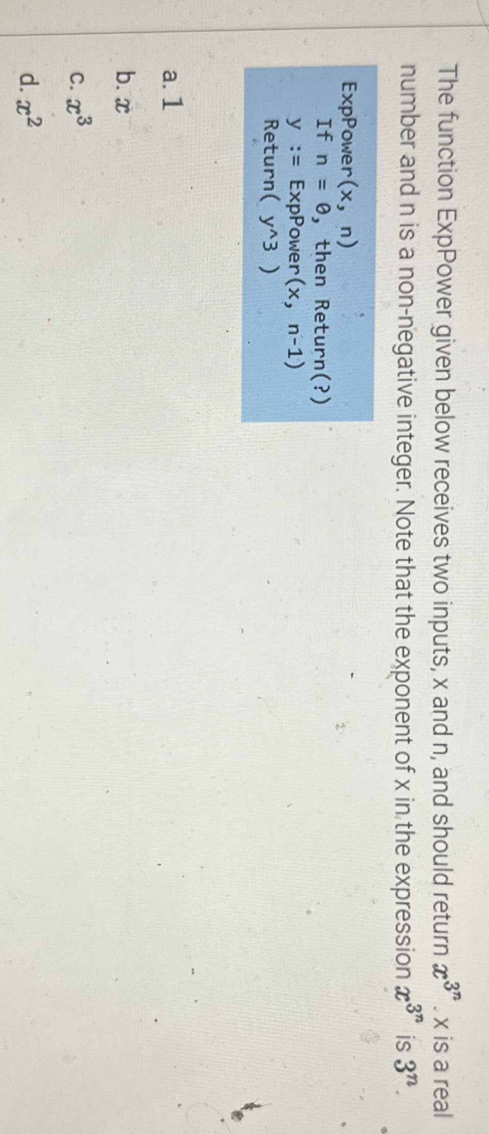 Solved The function ExpPower given below receives two | Chegg.com