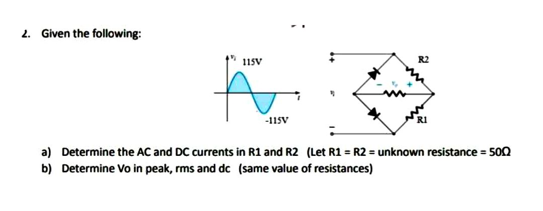 Solved Given the following:a) ﻿Determine the AC ﻿and DC | Chegg.com