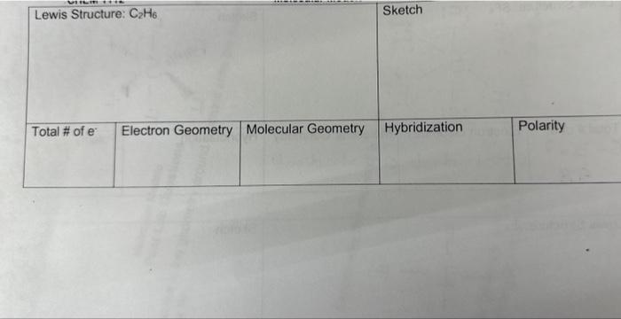 Solved Lewis Structure: C2H6 Sketch | Chegg.com