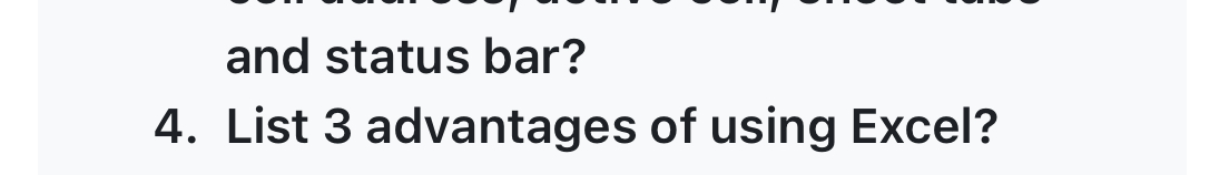 Solved and status bar?List 3 ﻿advantages of using Excel? | Chegg.com