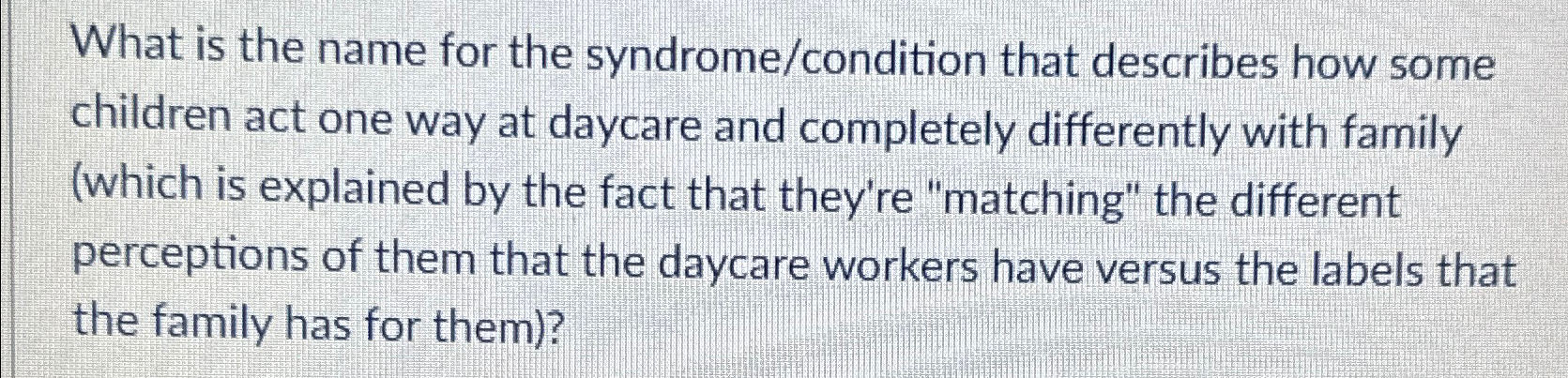 Solved What is the name for the syndrome/condition that | Chegg.com