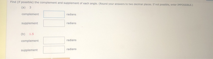 Solved Find (if possible) the complement and supplement of | Chegg.com