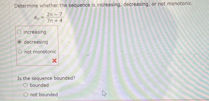 Solved Determine whether the sequence is increasing, | Chegg.com