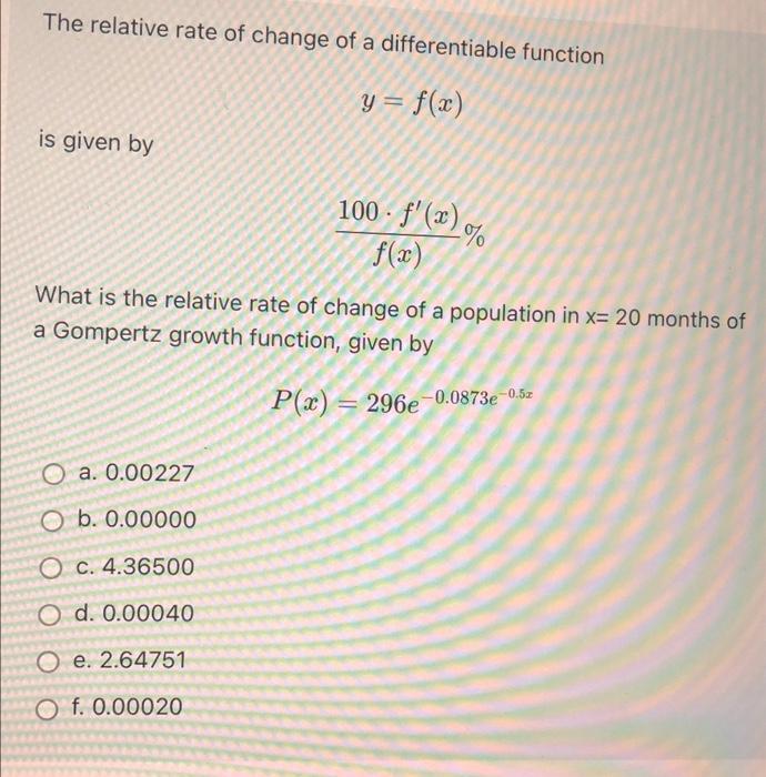 Solved The relative rate of change of a differentiable | Chegg.com