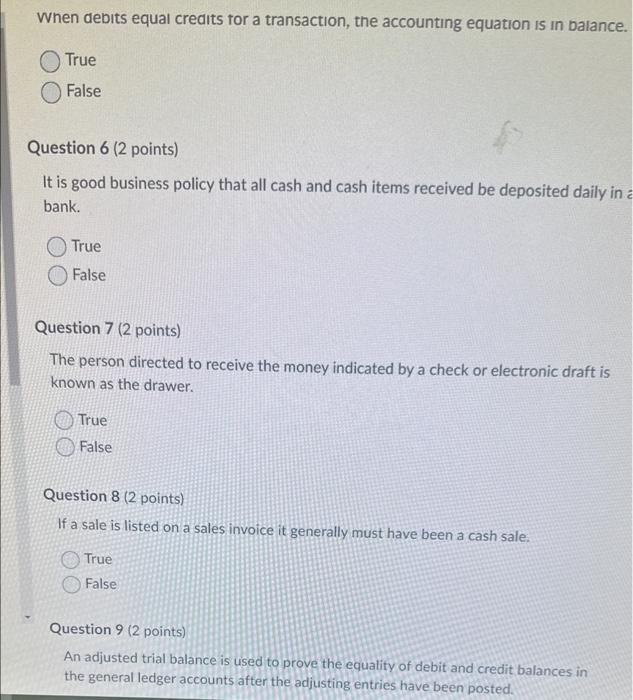 Solved When debits equal credits tor a transaction, the | Chegg.com