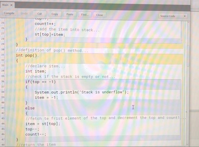 Solved Compile undo Cut Copy Paste Find. Close Source Code 6 | Chegg.com