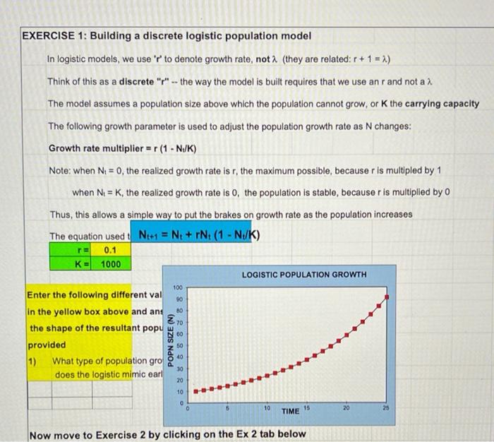 Solved EXERCISE 1: Building a discrete logistic population | Chegg.com