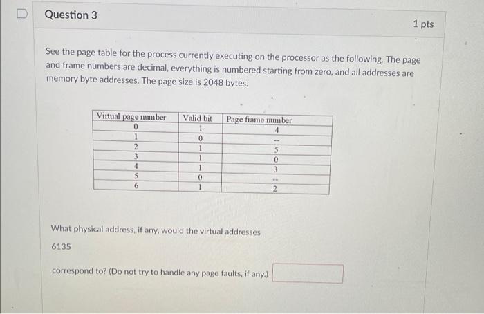 Solved See the page table for the process currently | Chegg.com