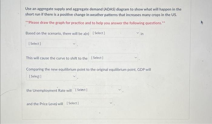 Solved Use an aggregate supply and aggregate demand (ADAS) | Chegg.com