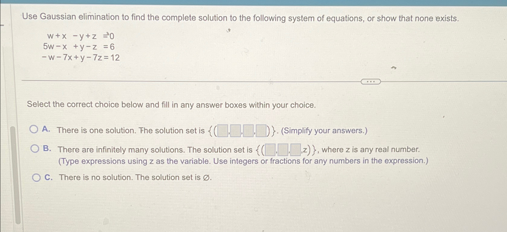 Solved Use Gaussian elimination to find the complete | Chegg.com