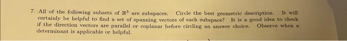 Solved 7. All of the following subsets of R3 are subspaces. | Chegg.com