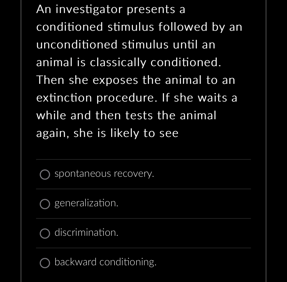 Solved An investigator presents a conditioned stimulus | Chegg.com