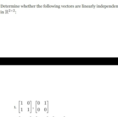 Solved Determine whether the following vectors are linearly | Chegg.com