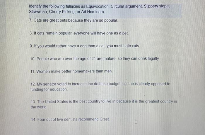 Solved Identify the following fallacies as Equivocation, | Chegg.com