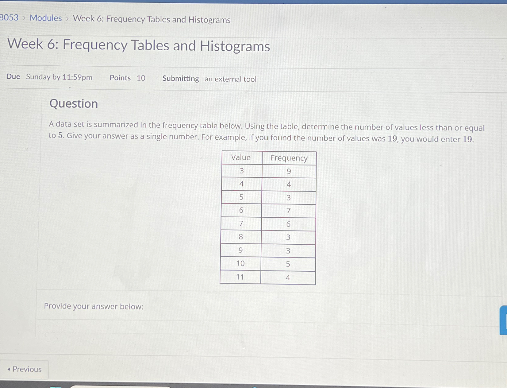 Solved 3053Modules > ﻿Week 6: Frequency Tables and | Chegg.com