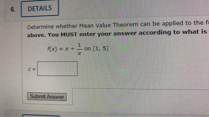 Solved Determine Whether Mean Value Theorm Can Be Applied To