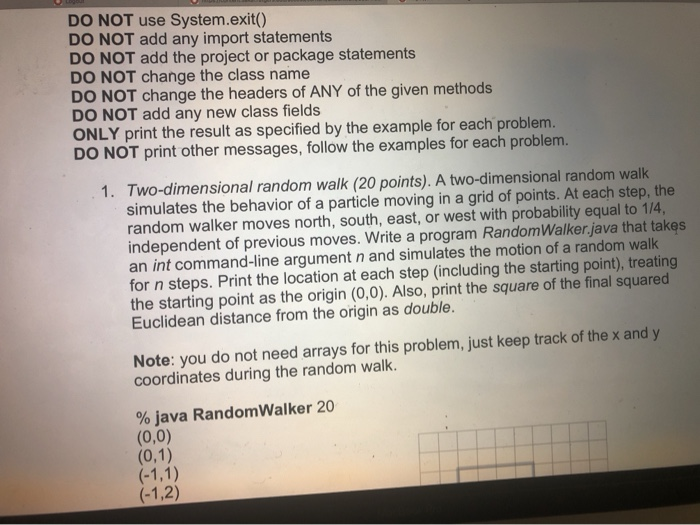 DO NOT use System.exit() DO NOT add any import | Chegg.com