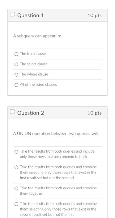 Solved A subquery can appear in: The from clause The select | Chegg.com