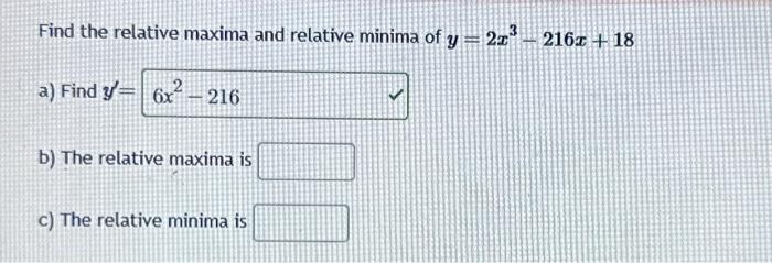 Find the relative maxima and relative minima of | Chegg.com