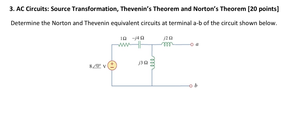 Solved AC Circuits: Source Transformation, Thevenin's | Chegg.com