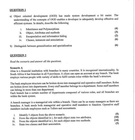 QURSTION 1 a) Object oriented development (OOD) has | Chegg.com