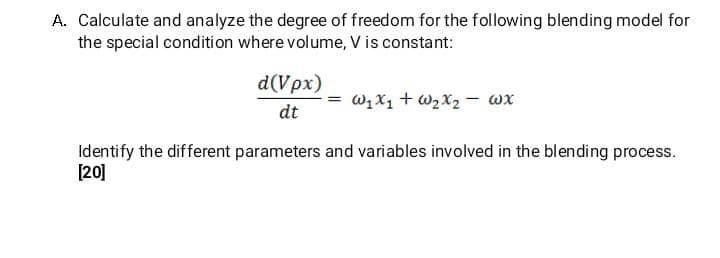 Calculate and analyze the degree of freedom for the | Chegg.com