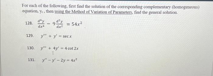 For each of the following, first find the solution of | Chegg.com