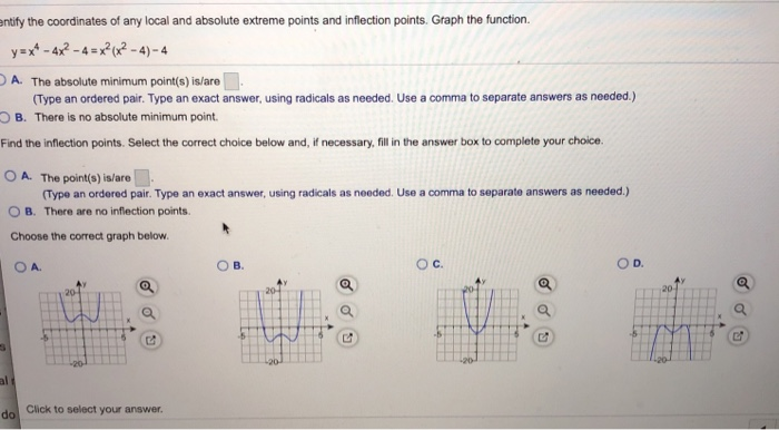 Solved Identify the coordinates of any local and absolute | Chegg.com