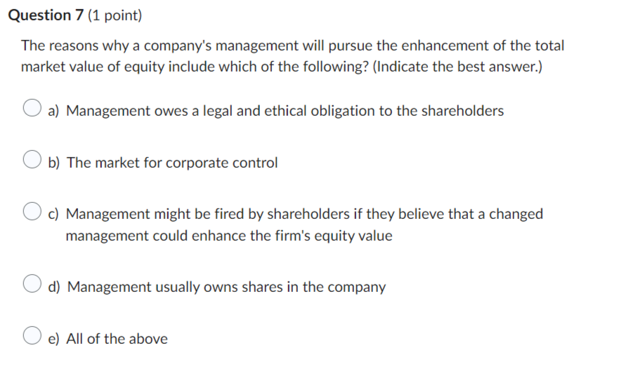 Solved Question 7 (1 ﻿point)The reasons why a company's | Chegg.com